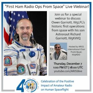 7 Dec 2023 18:00 UTC – Live Webinar – “First Ham Radio Ops From Space ...